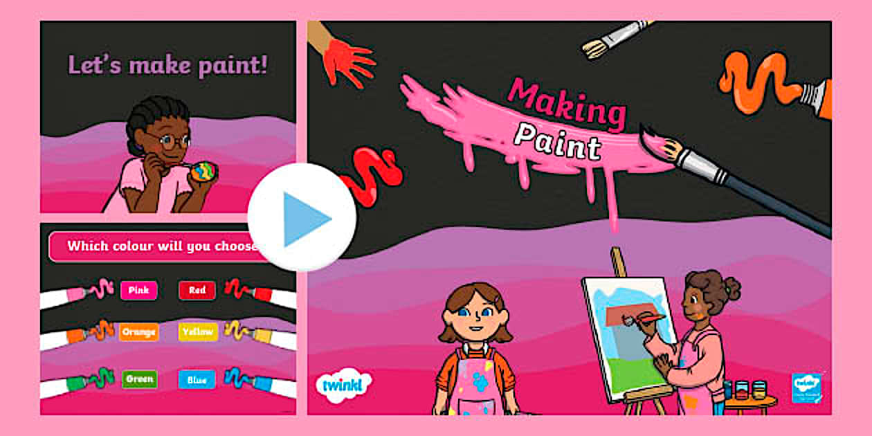 Making Paint PowerPoint (Teacher-Made) - Twinkl