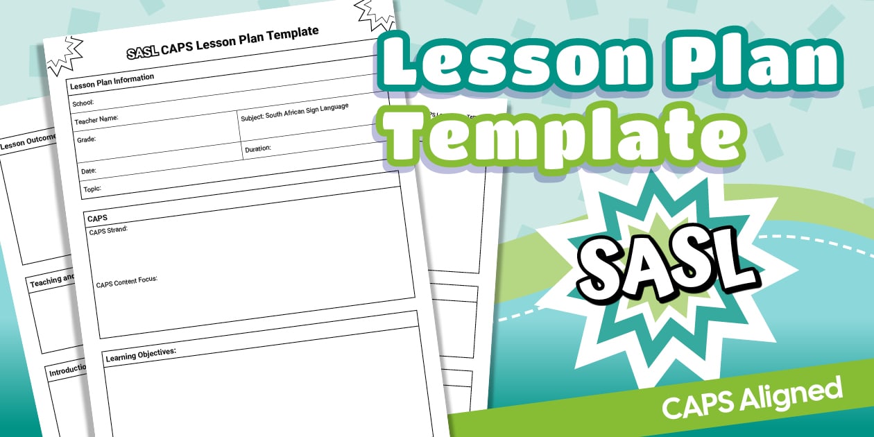 FP - SASL - CAPS Lesson Plan - Editable Template (CAPS)