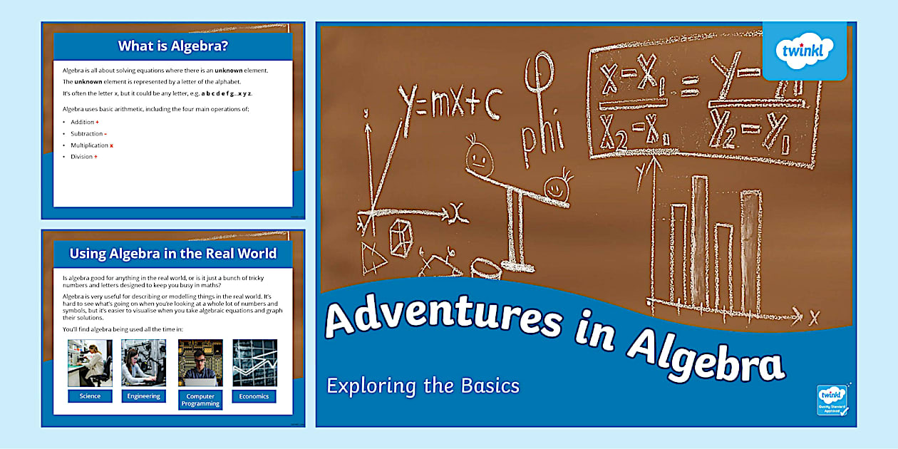 Adventures in Algebra - Exploring the Basics Powerpoint (Year 7-8)