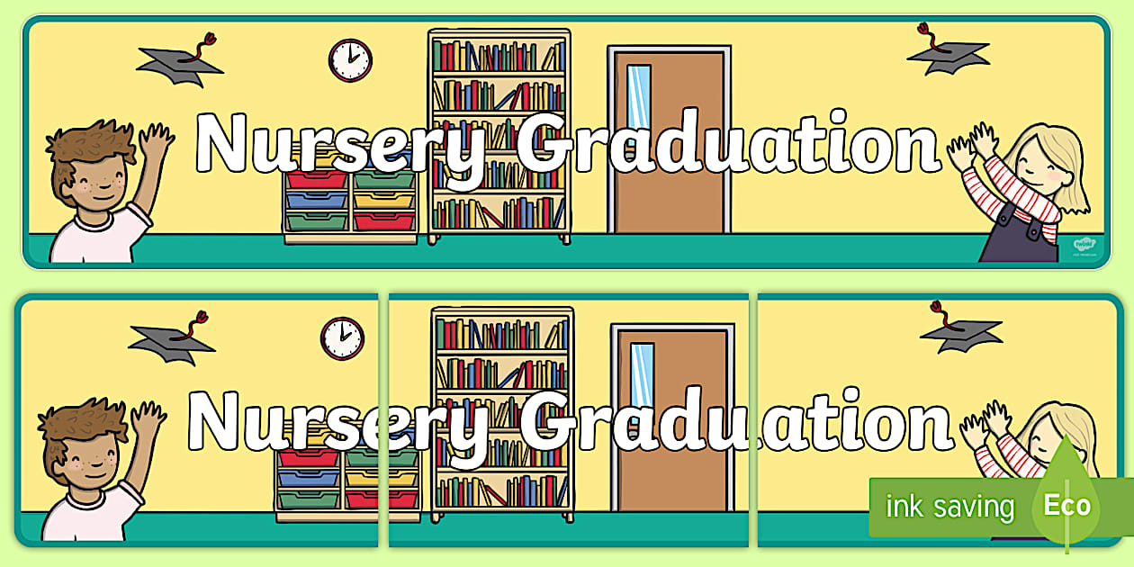 👉 Nursery Graduation Display Banner (Teacher-Made)