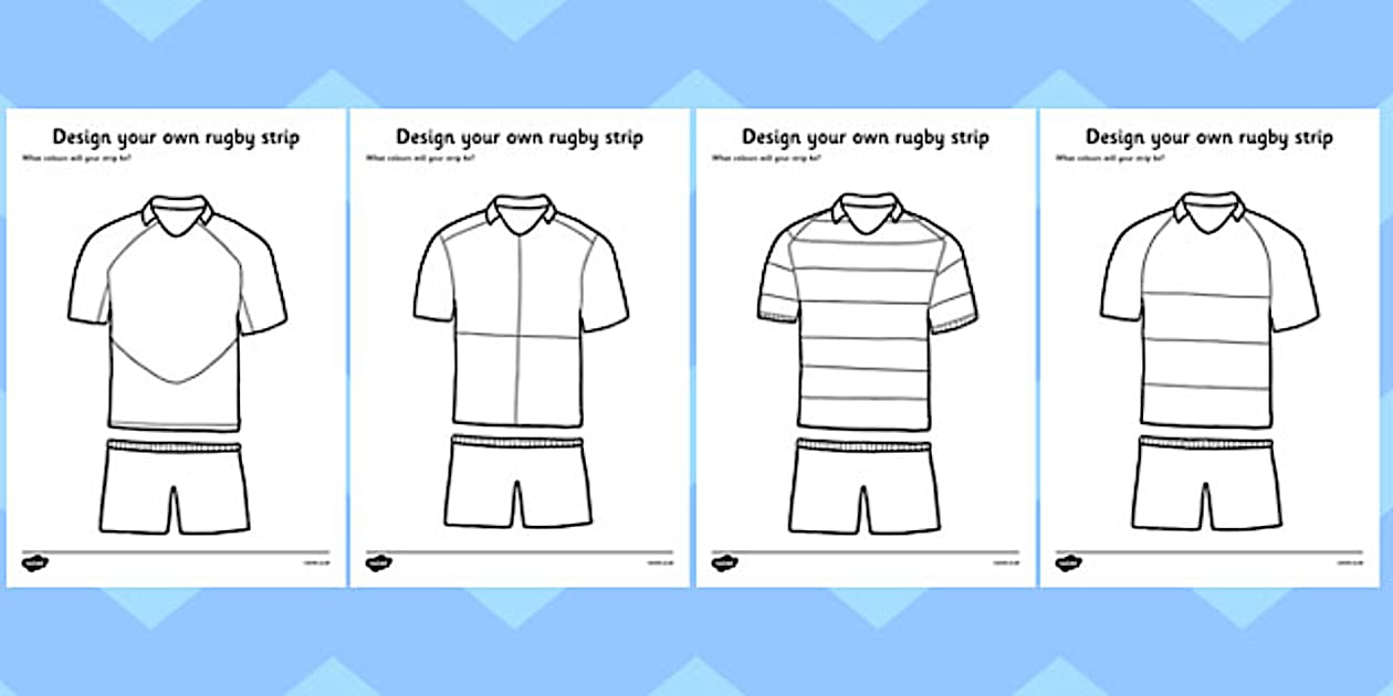 Design a Rugby Strip - Rugby Kit Template - Twinkl