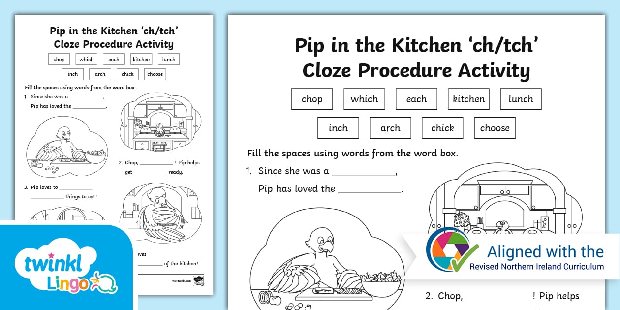 Pip in the Kitchen 'ch/tch' Cloze Procedure Activity