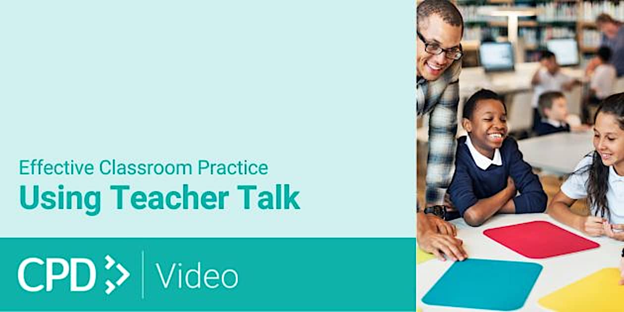 How to Use Effective Teacher Talk CPD Video (Lehrer gemacht)