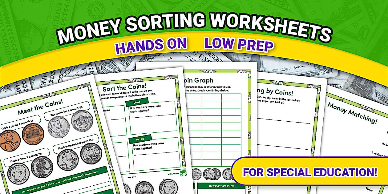 Money Sorting Worksheets for Special Education - Twinkl
