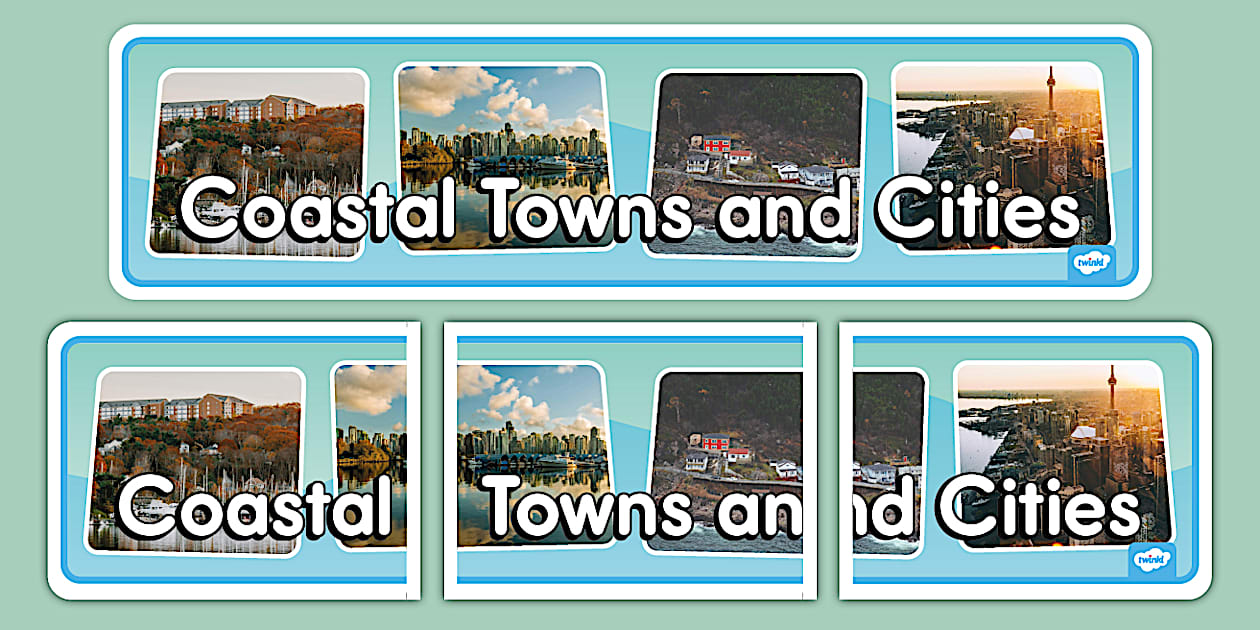 Coastal Towns and Cities Photo Display Banner (teacher made)