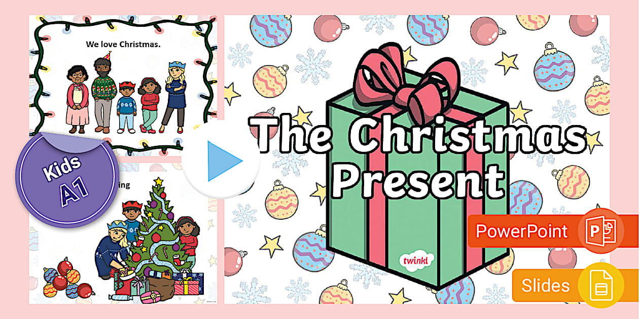 The Christmas Present Story (teacher made) - Twinkl