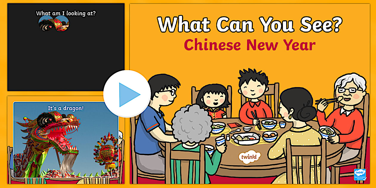 Chinese New Year What Can You See? PowerPoint - ESL Chinese New Year