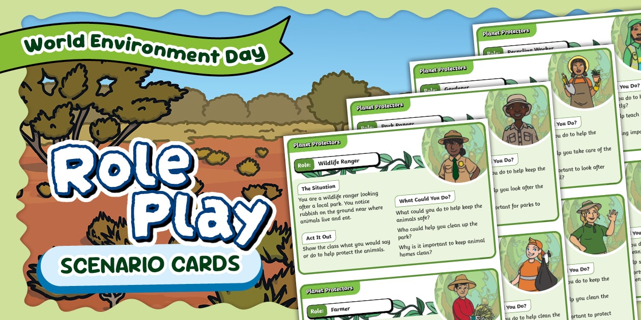 World Environment Day Role Play Scenario Cards for F–2