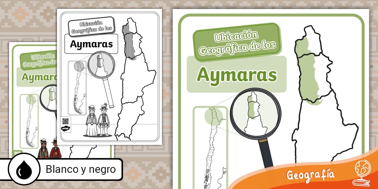 Póster | Mapa | Ubicación Geográfica | Pueblo Aymara | Chile