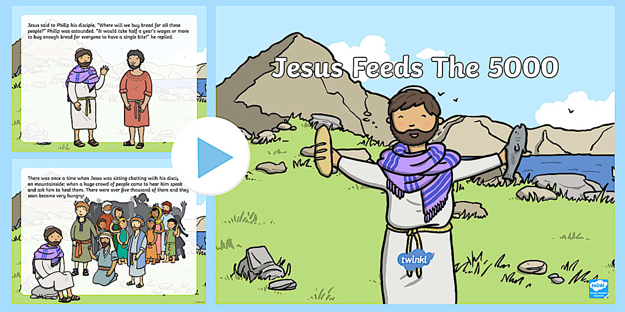 Jesus Feeds the 5000 Bible Story PowerPoint - Twinkl