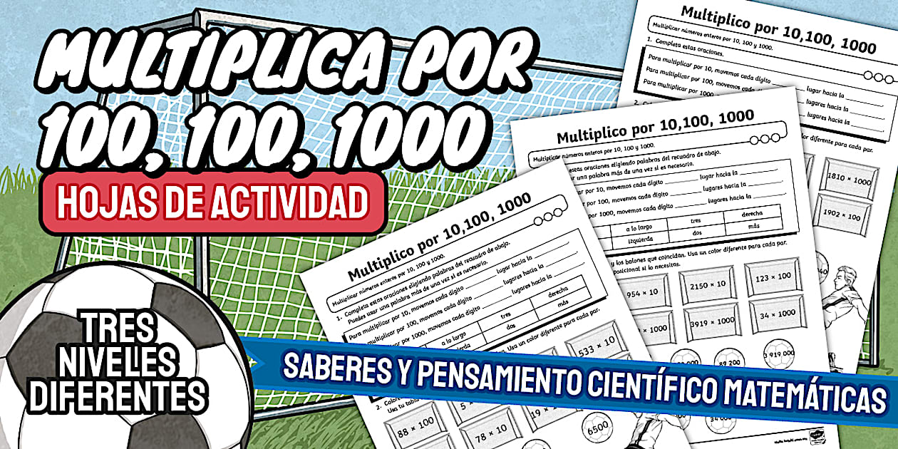multiplicación por 10, 100 y 1000