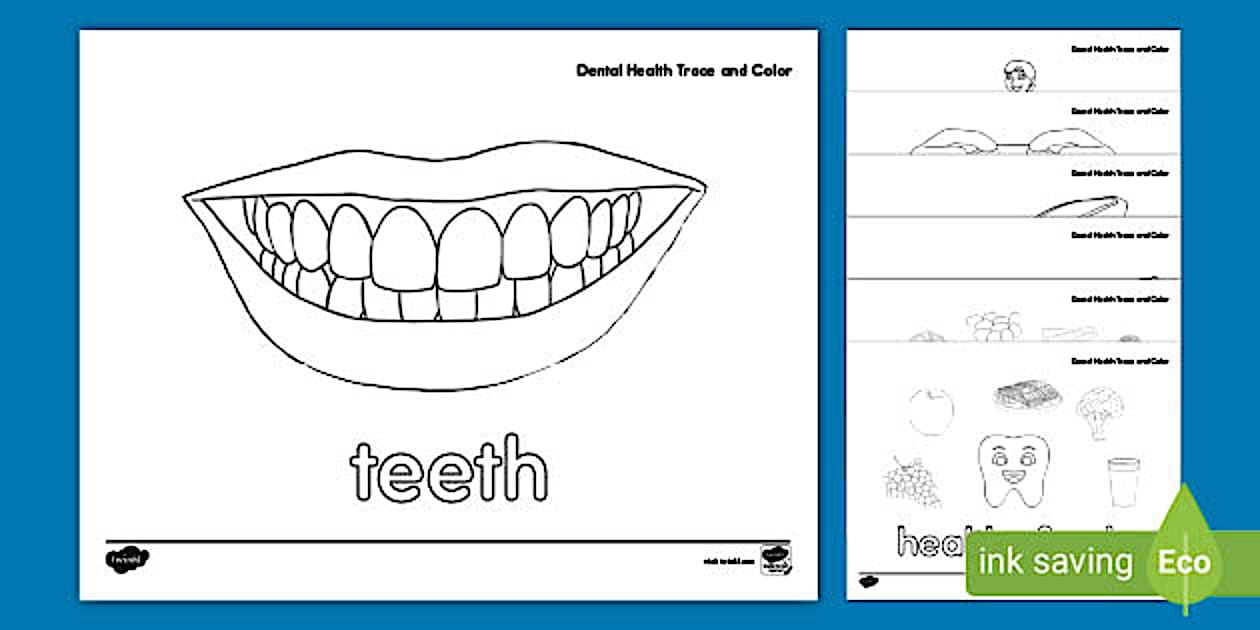 Dental Health Trace and Color Worksheet for PK-K - Twinkl