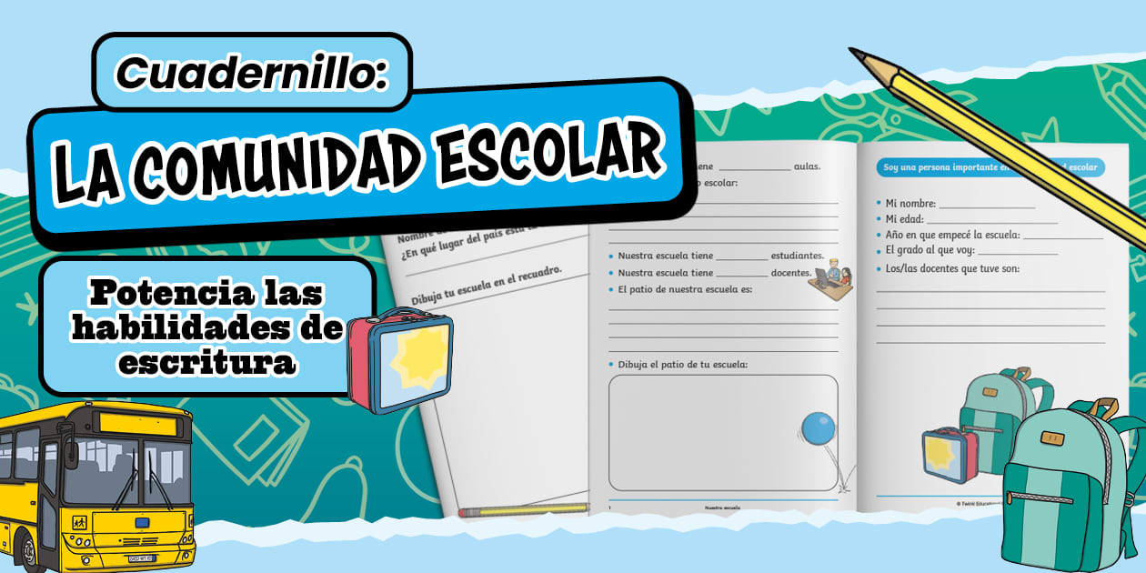 Cuadernillo: La comunidad escolar
