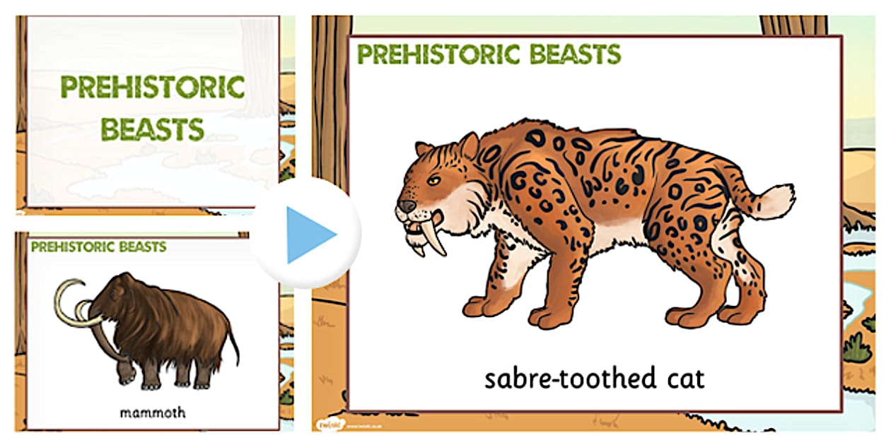 Prehistoric Beasts Picture PowerPoint (teacher made)