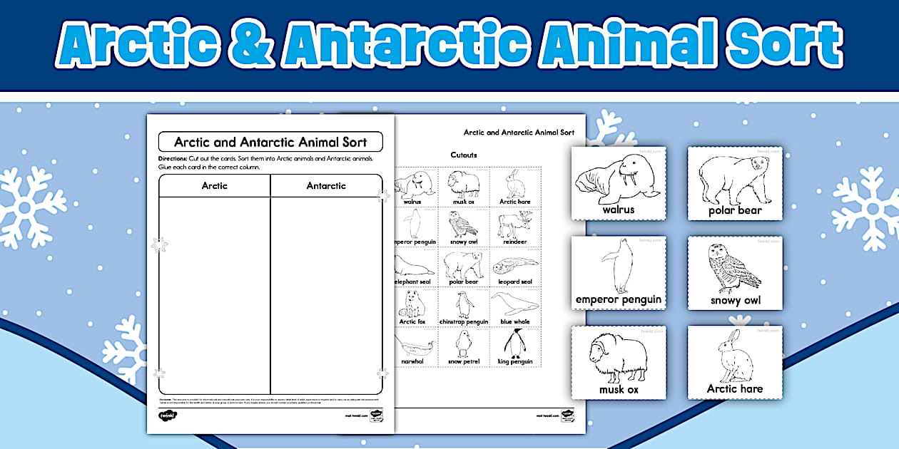 Arctic and Antarctic Animal Sort Worksheet for K-2nd Grade
