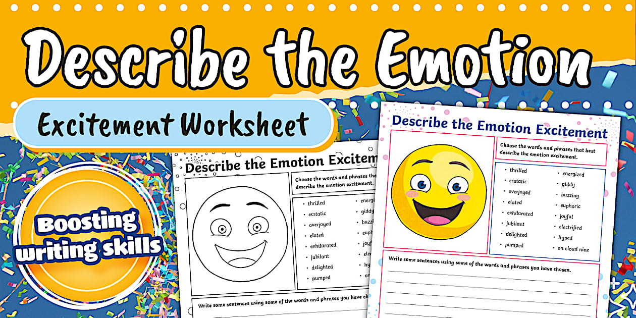 Describe the Emotion Excitement Worksheet