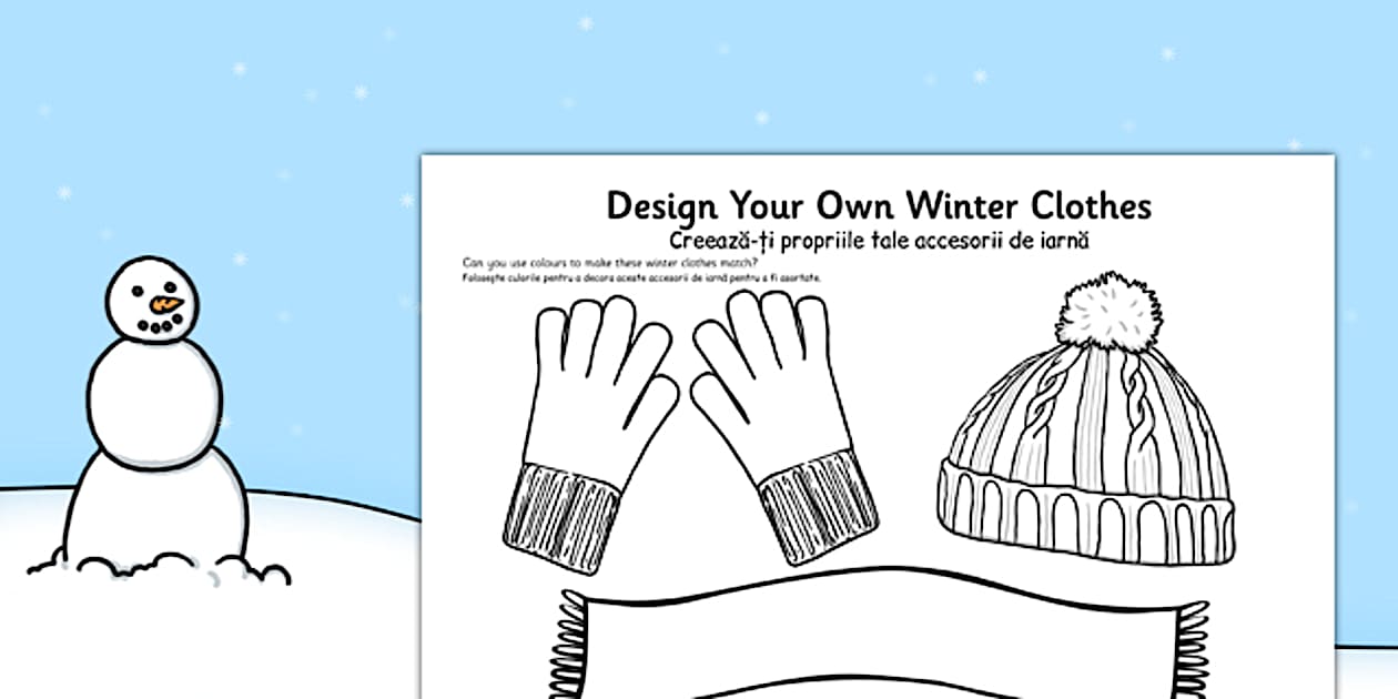 Design Your Own Winter Clothes Romanian Translation - Twinkl