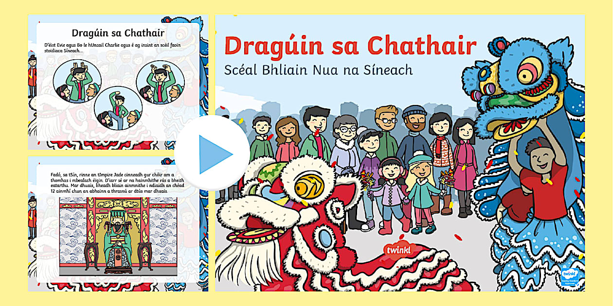 Dragúin sa Chathair: Scéal Bhliain Nua na Síneach PowerPoint