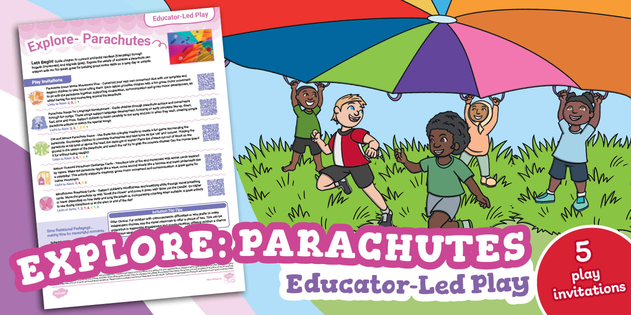 Explore: Parachutes Educator-Led Play