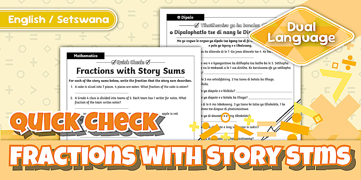 Grade 4 Maths - Term 3 - Quick Check: Fractions with Story Sums