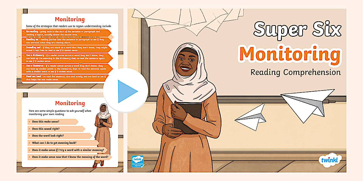 Super Six - Monitoring - Reading Comprehension PowerPoint