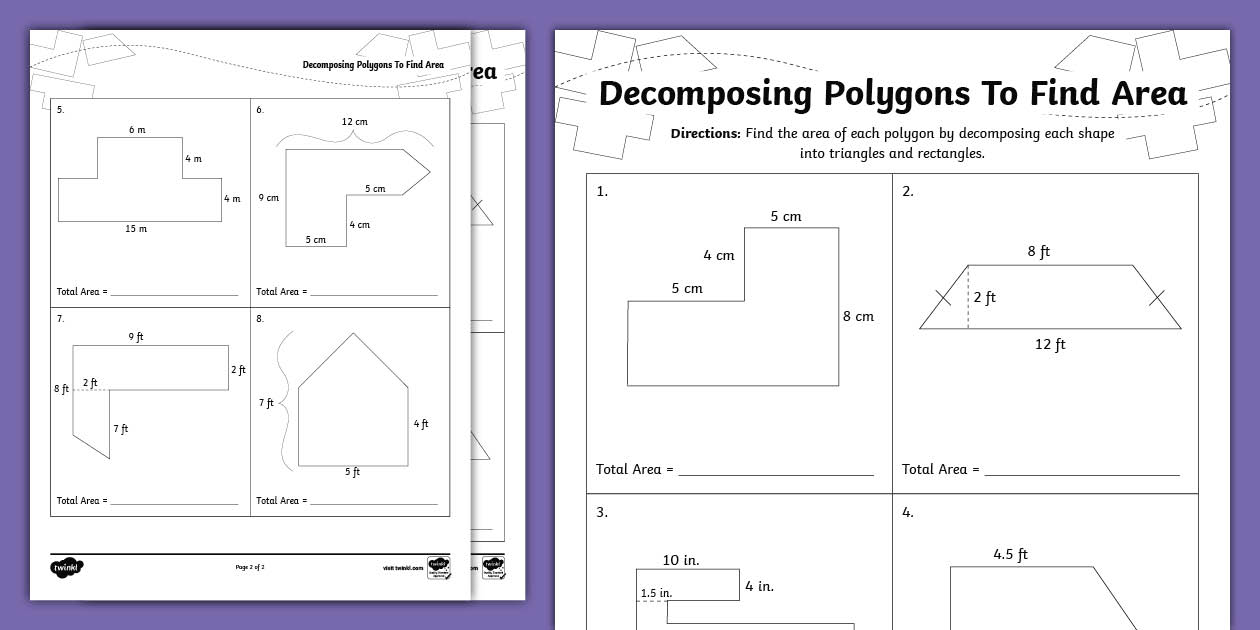 Decomposing Polygons to Find Area Worksheet | Twinkl USA Decomposing Polygons to Find Area Worksheet | Twinkl USA