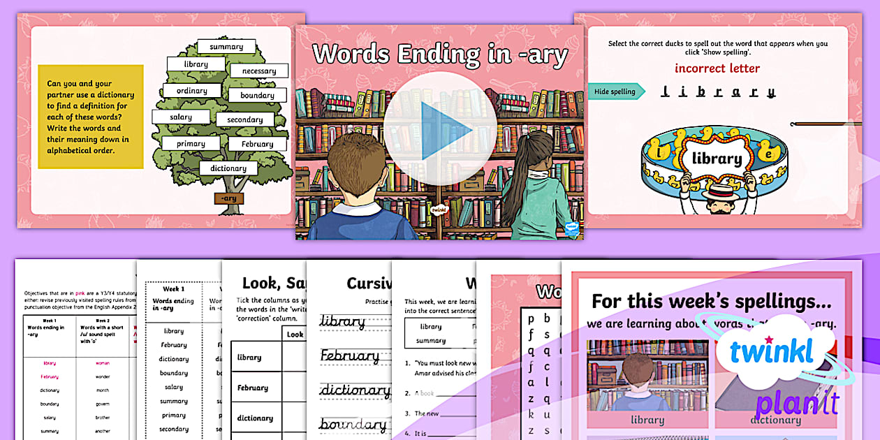PlanIt Spelling Year 3 Term 3A W1: Words Ending in ary Spelling Pack