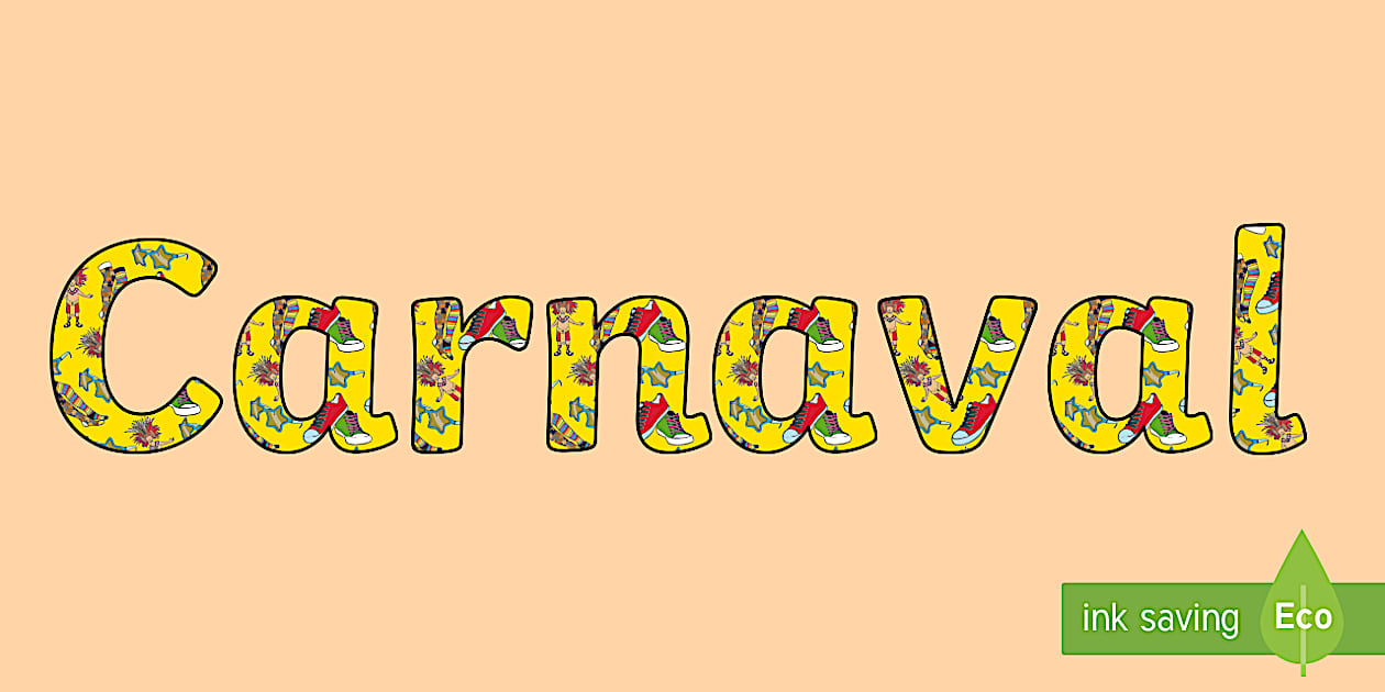 Letras de mural: Carnaval Letras de mural (teacher made)