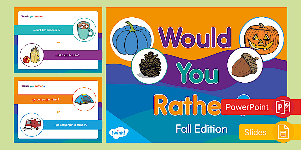 Fall Would You Rather Questions | Fall Season | Twinkl USA