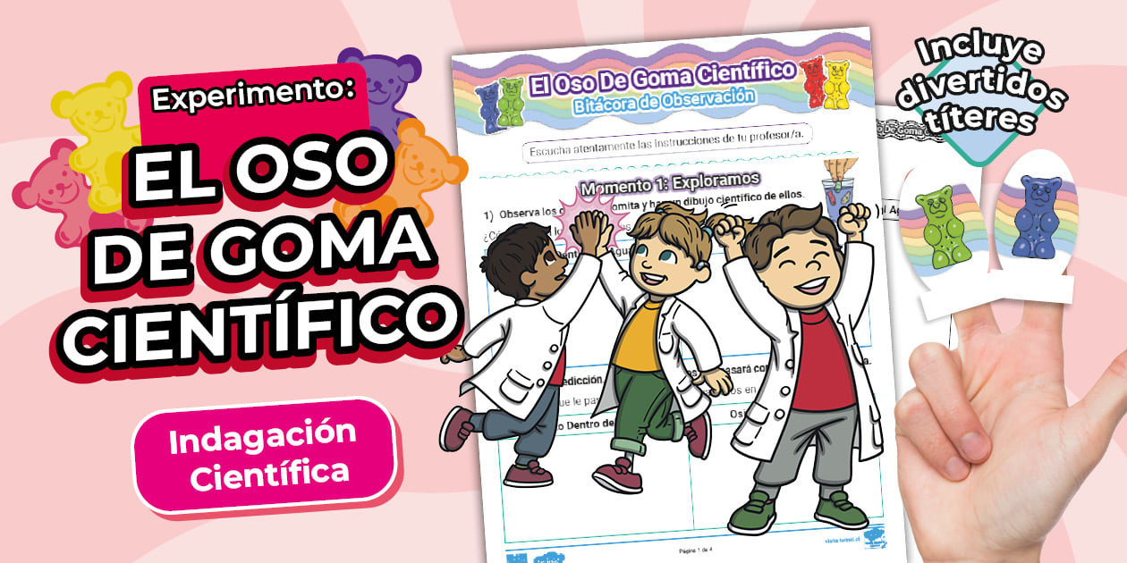 Guía | El Oso De Goma Científico | Bitácora | Osmosis