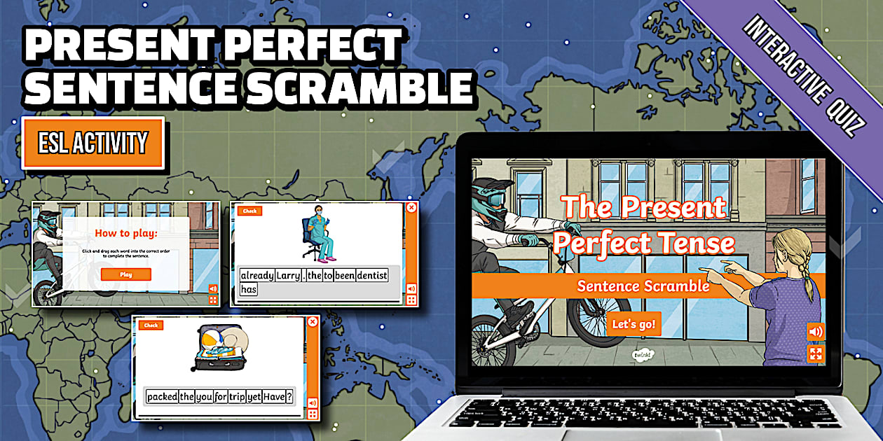 Present Perfect Sentences Scramble ESL Activity [Teens, A2]