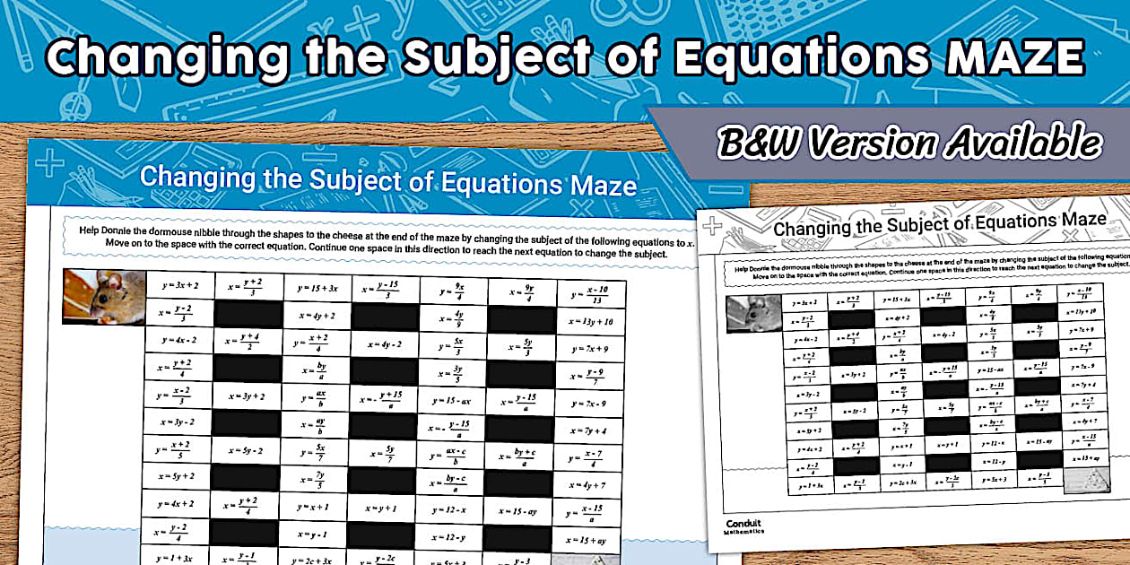 Changing the Subject of Equations Maze