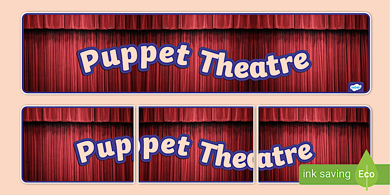 Puppet Theatre Photo Display Banner (teacher made) - Twinkl