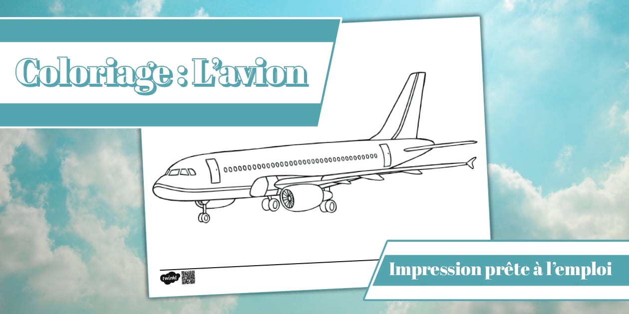 Coloriage : L'avion - Twinkl Arts Plastiques
