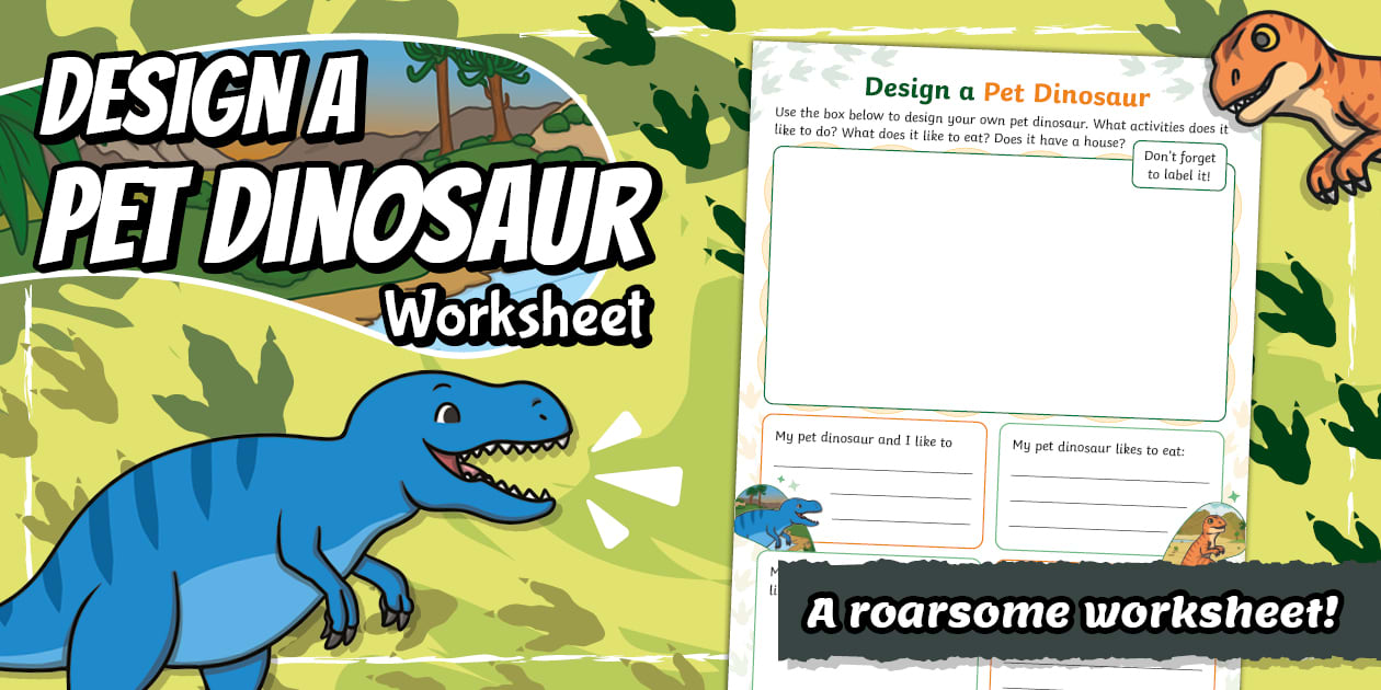Design a Pet Dinosaur Worksheet