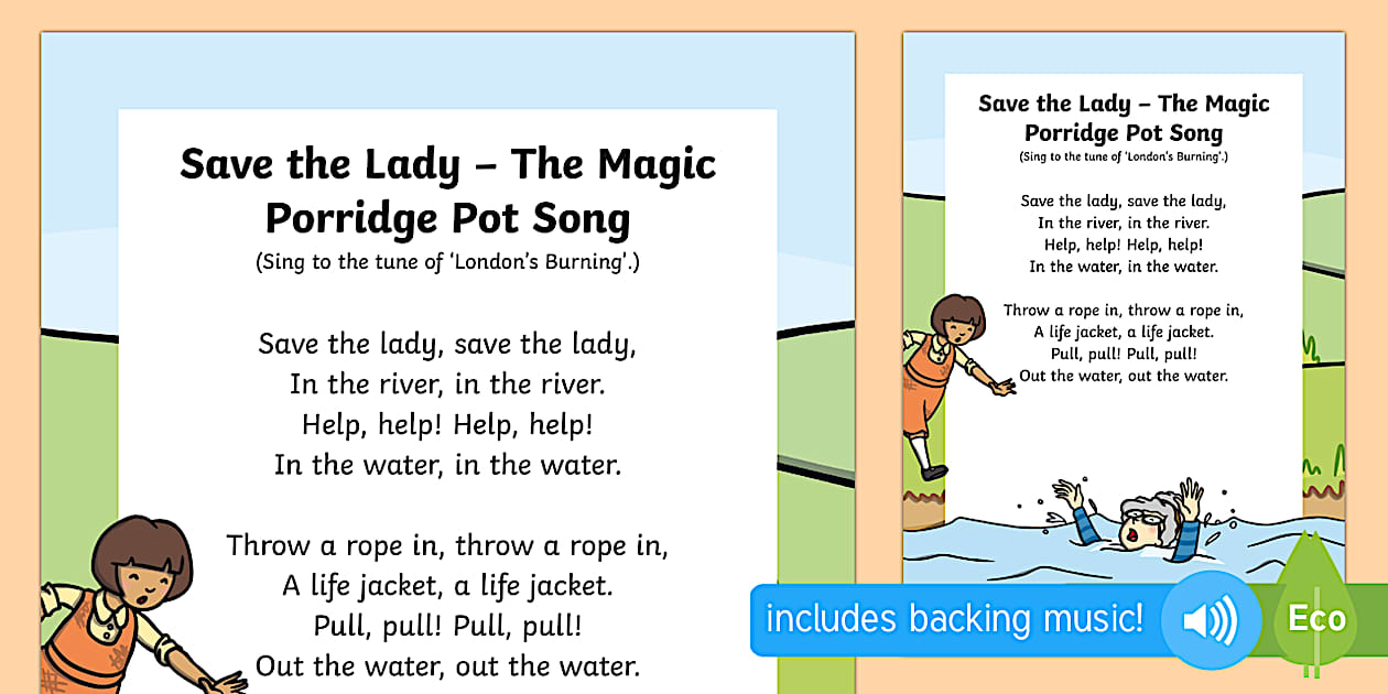 Save the Lady - The Magic Porridge Pot Song