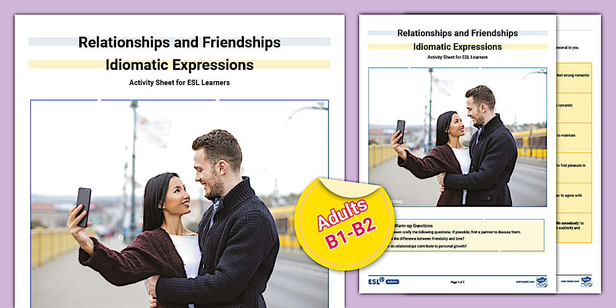 ESL Relationships and Friendships Idiomatic Expressions Worksheet [Adults,