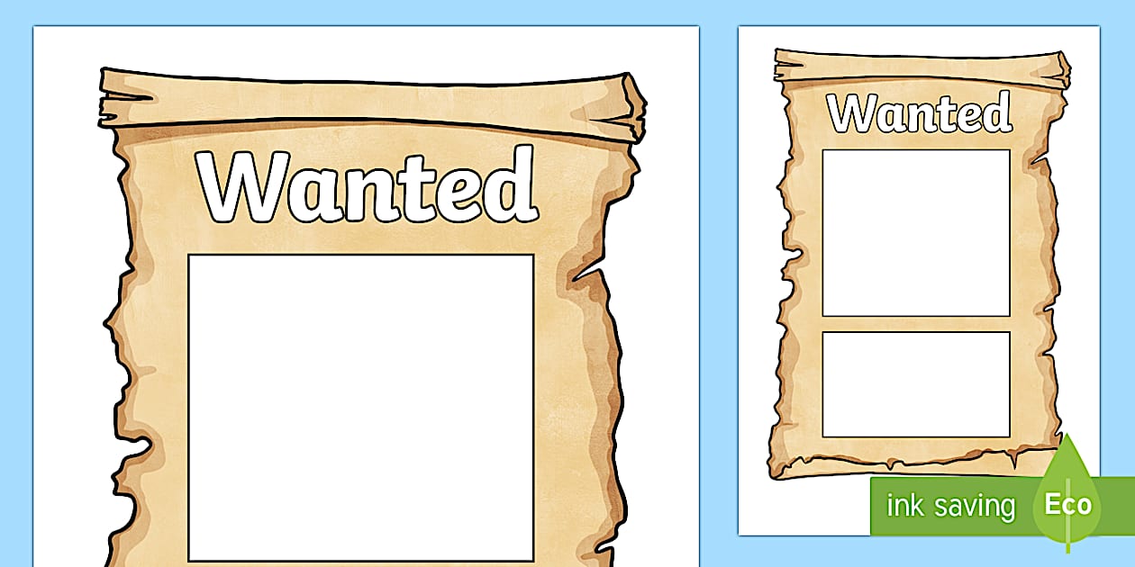 Wanted Poster Templates (teacher made) - Twinkl