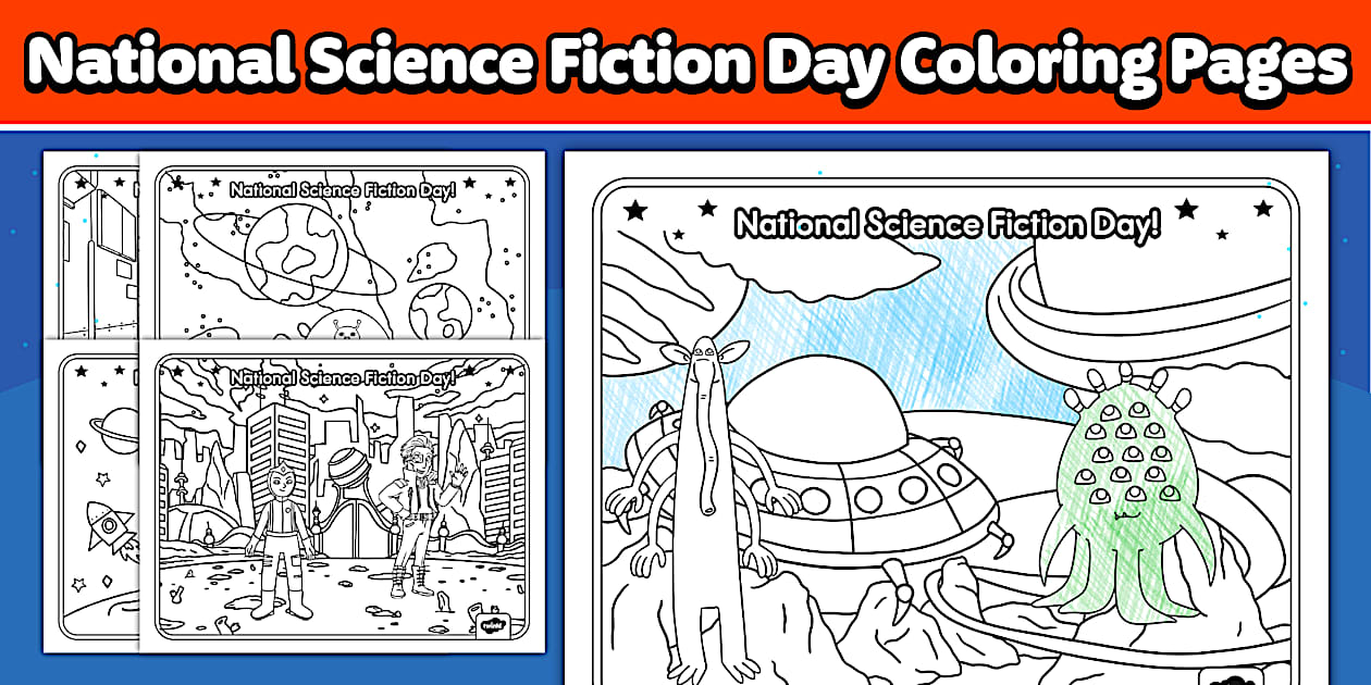 * NEW * National Science Fiction Day Coloring Pages