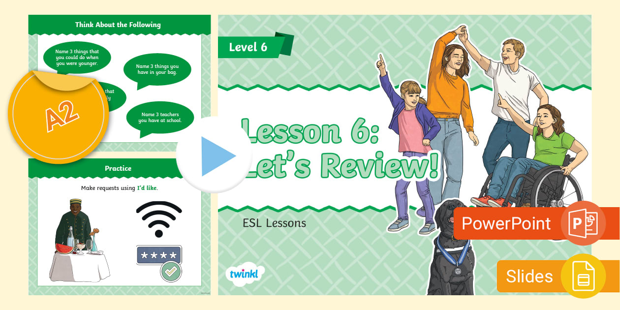 ESL Curriculum Level 6, Lesson 6 (teacher made) - Twinkl