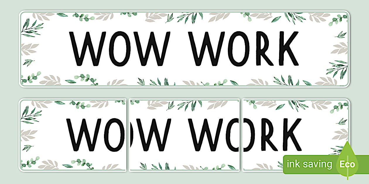 Botanical-Themed Wow Work Display Banner - KS1 - Twinkl