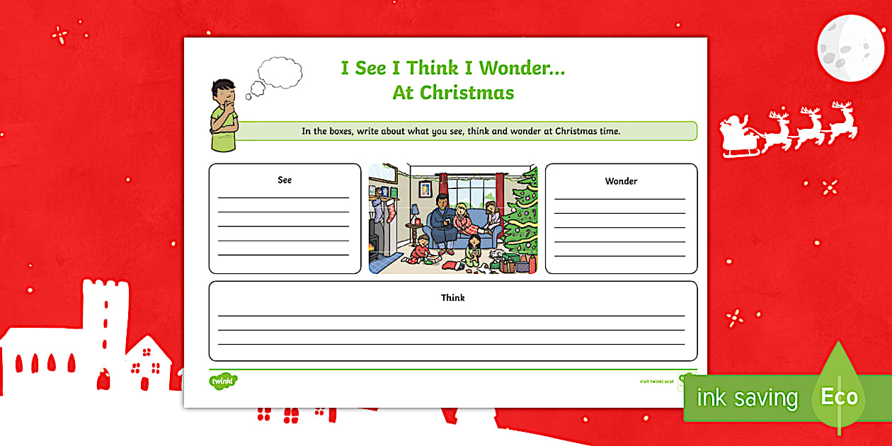 Christmas I See I Think I Wonder Worksheet (teacher made)