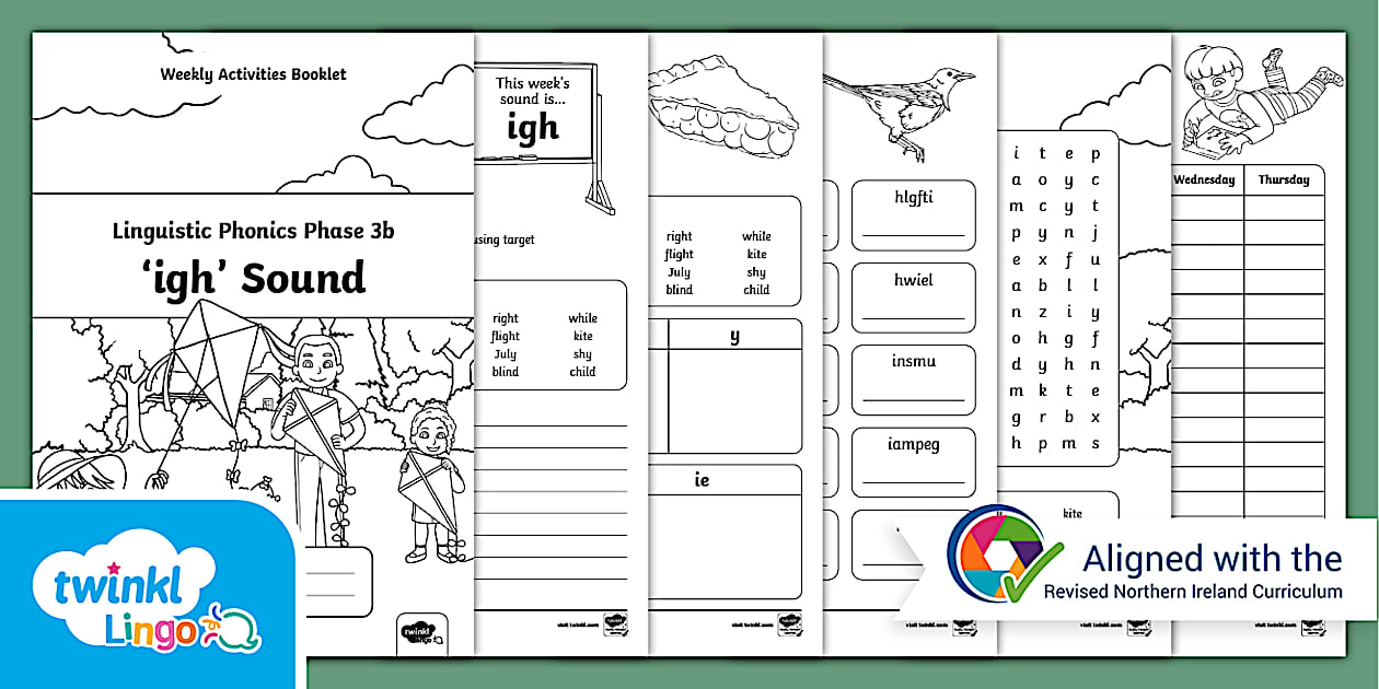 Northern Ireland Linguistic Phonics Phase 3b 'igh' Sound Weekly Activities