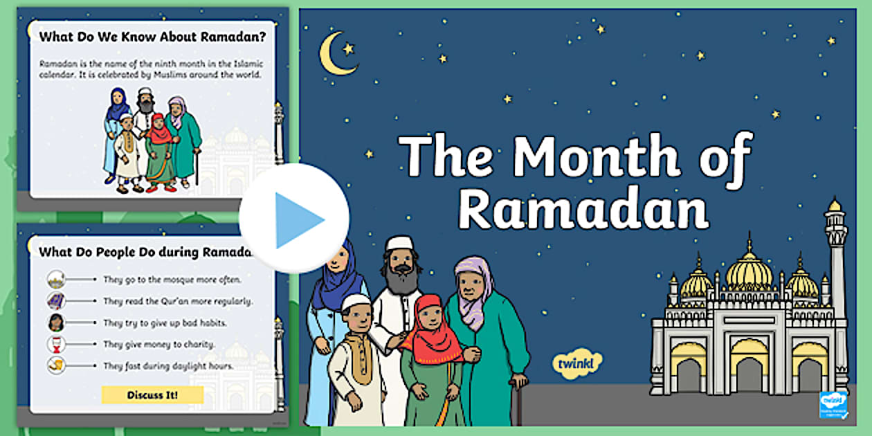 The Month of Ramadan PowerPoint (Teacher-Made) - Twinkl