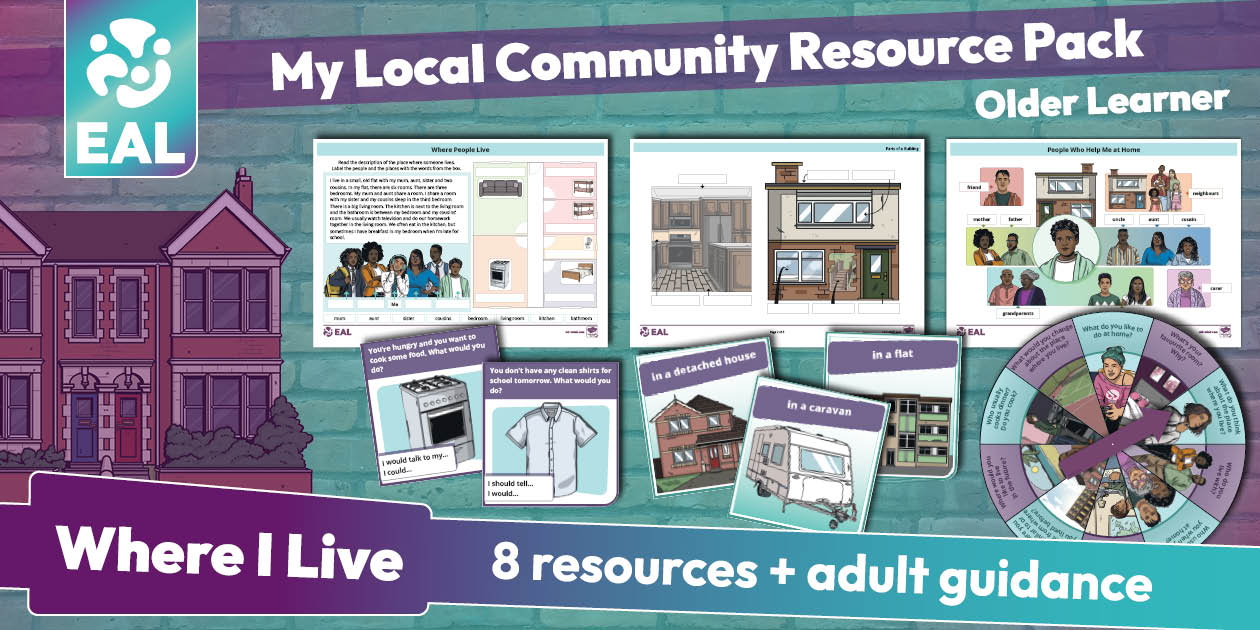 My Local Community Resource Pack for Older Learners of EAL - Where I Live
