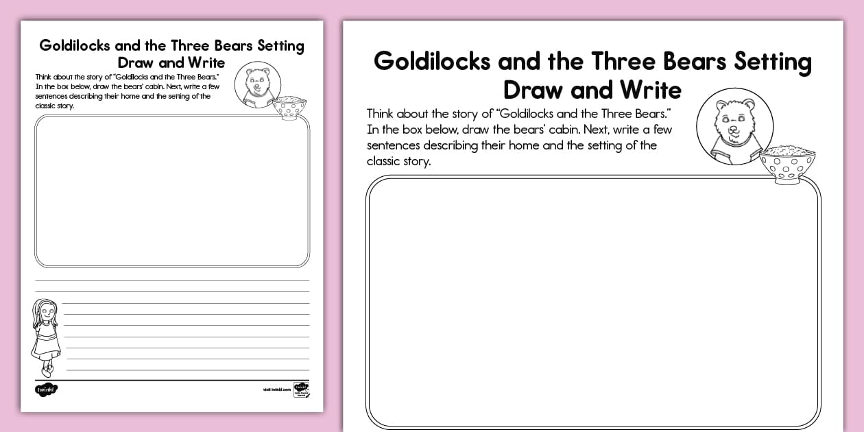 Goldilocks and the Three Bears Setting Draw and Write Activity for K ...