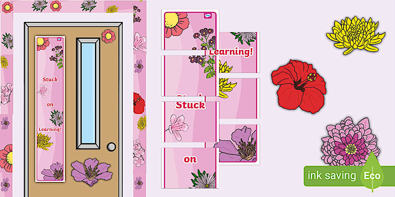 Floral Themed Door Decorating Display Pack (teacher made)
