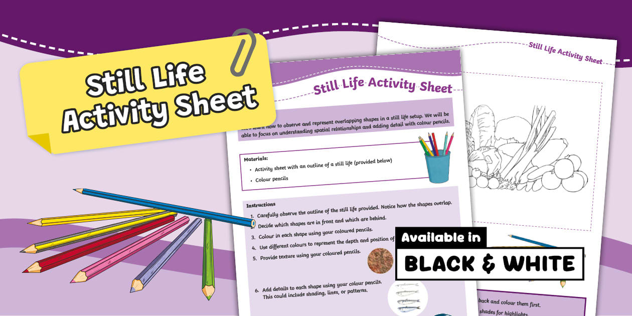 Still Life Activity Sheet for Visual Arts - Twinkl