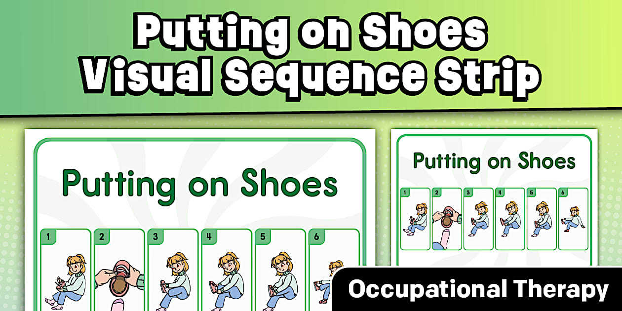 Putting on Shoes Visual Sequence Strip for Occupational Therapy and Life