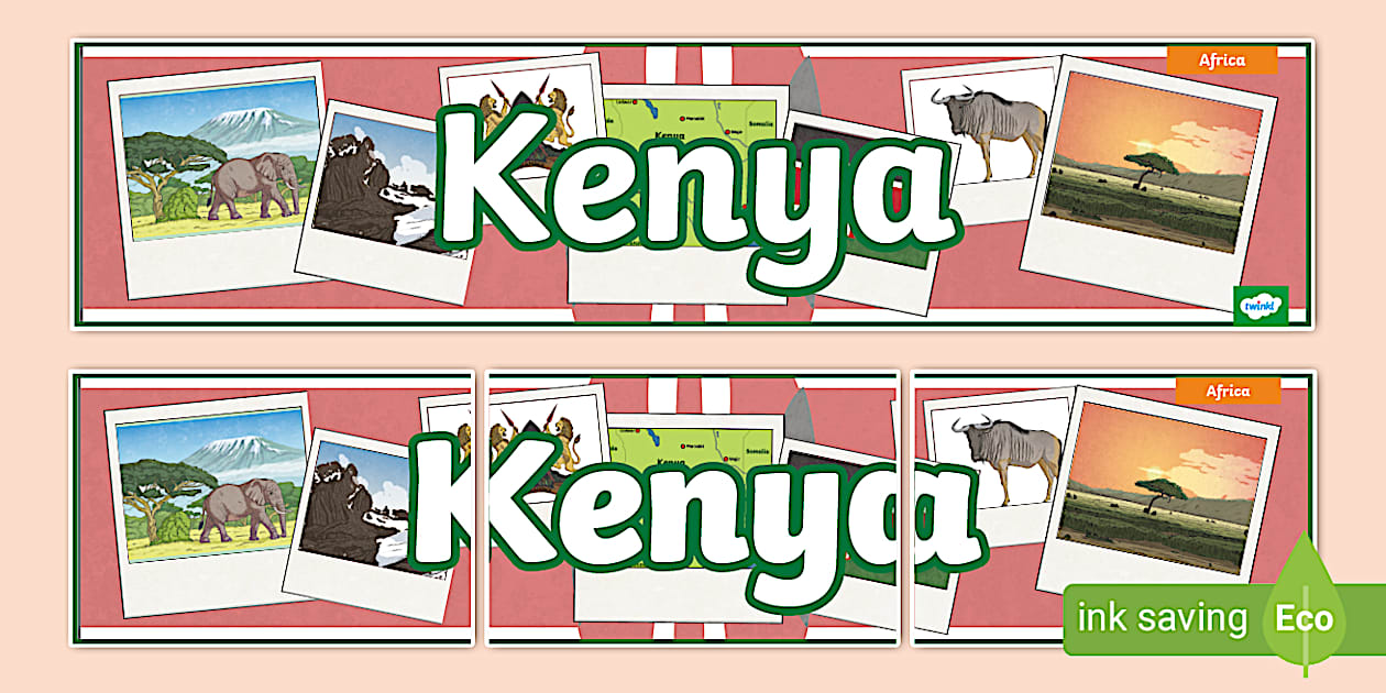 KS2 Kenya Display Banner - Geography - Twinkl